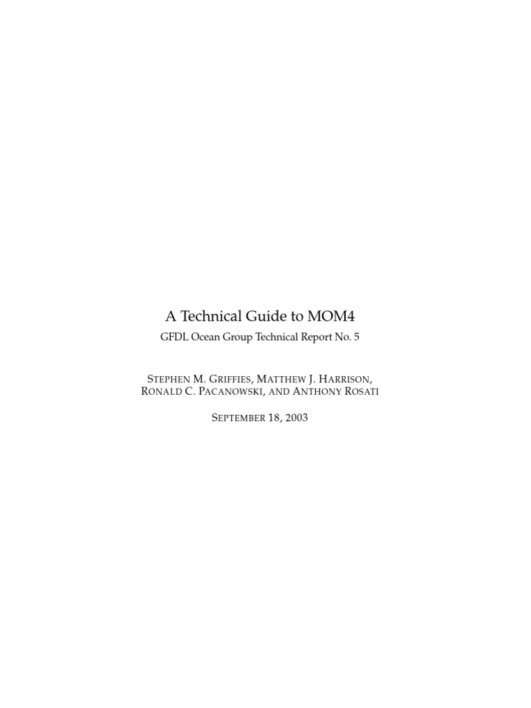 A Technical Guide To MOM4: GFDL Ocean Group Technical Report No. 5 | PDF | Parallel Computing ...