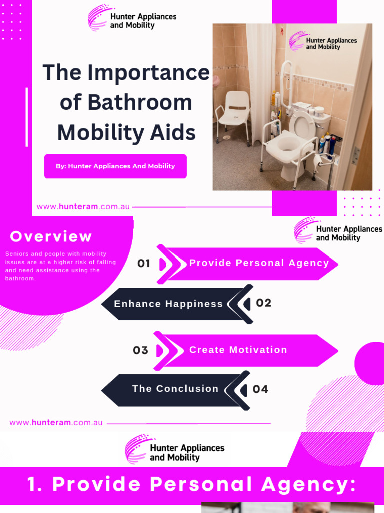 Living With Comfort: The Importance of Bathroom Mobility Aids | PDF