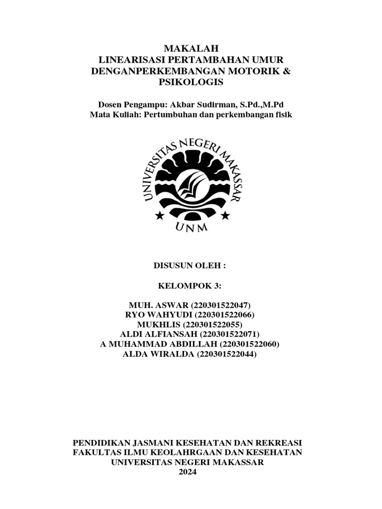 Makalah Linearisasi Dalam Pertambahan Umur Dengan Perkembangan Motorik Dan Psikologis. Muh ...