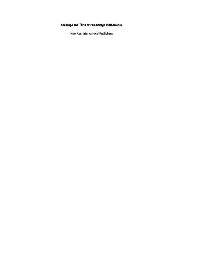 Challenge and Thrill of Pre-College Mathematics | PDF