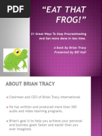 Brian Tracy Eat That Frog | PDF