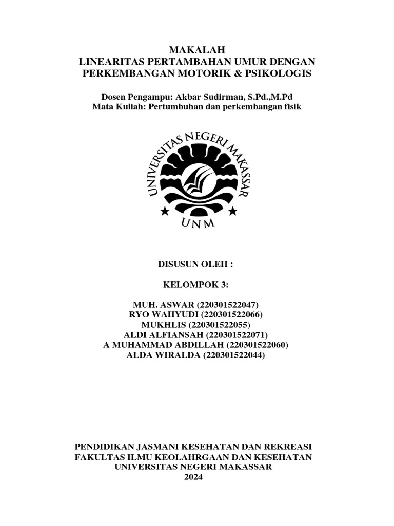 Makalah Linearitas Dalam Pertambahan Umur Dengan Perkembangan Motorik Dan Psikologis. Muh ...