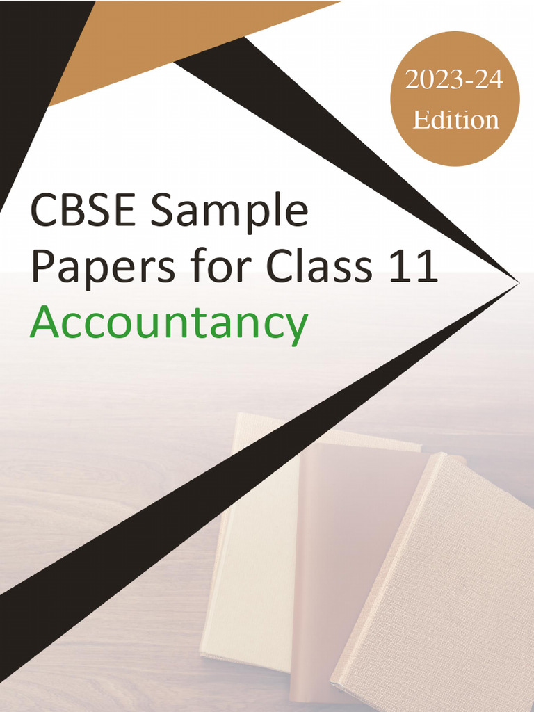 CBSE Sample Papers For Class 11 Accountancy-1 | PDF | Debits And Credits | Expense