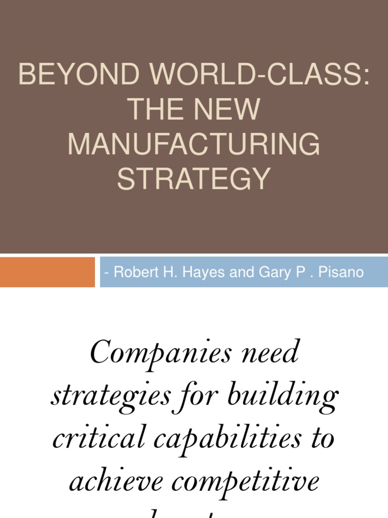 Beyond World Class | PDF | Lean Manufacturing | Strategic Management