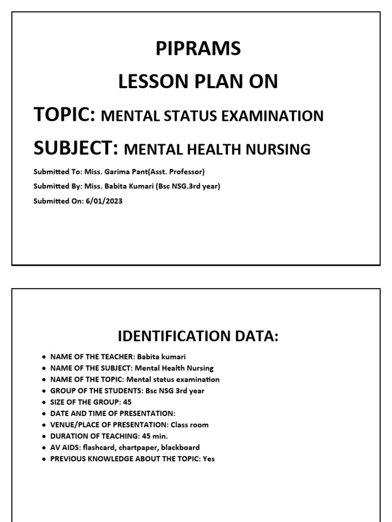 Piprams Lesson Plan On Topic: Subject:: Mental Status Examination Mental Health Nursing ...