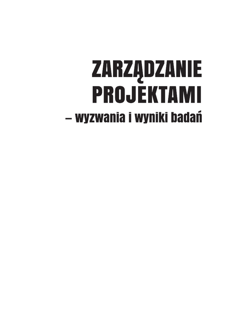 Zarzadzanie Projektami Wyzwania I Wyniki | PDF