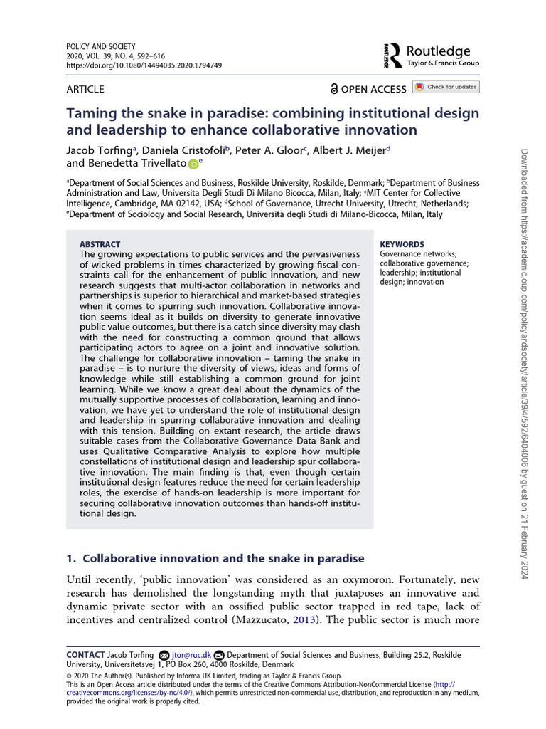 Taming The Snake in Paradise: Combining Institutional Design and ...