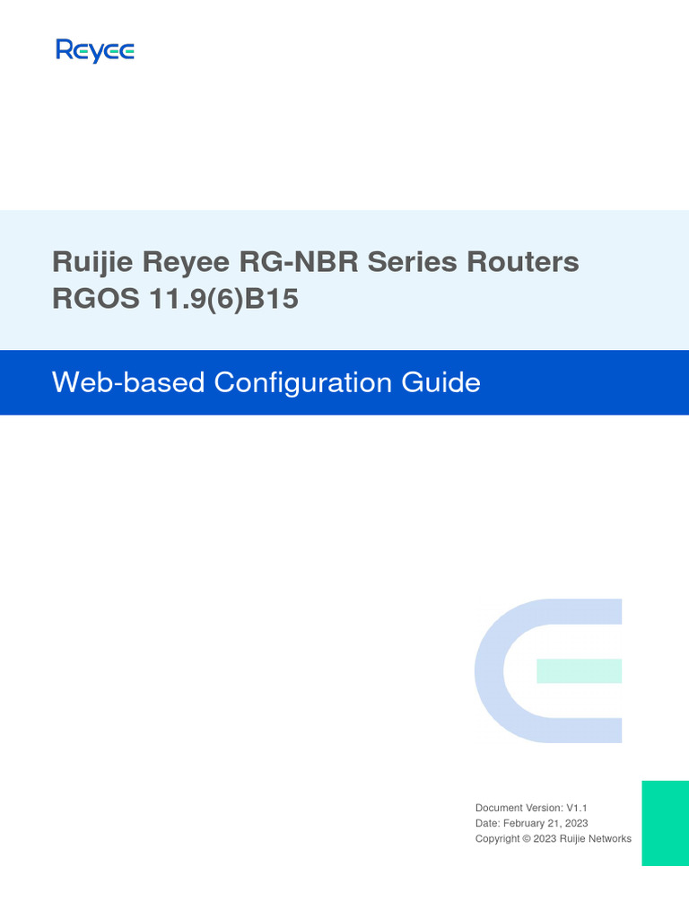 Ruijie Reyee RG-NBR Series Routers Web-based Configuration Guide, RGOS 11.9(6)B15 (V1.1) | PDF ...