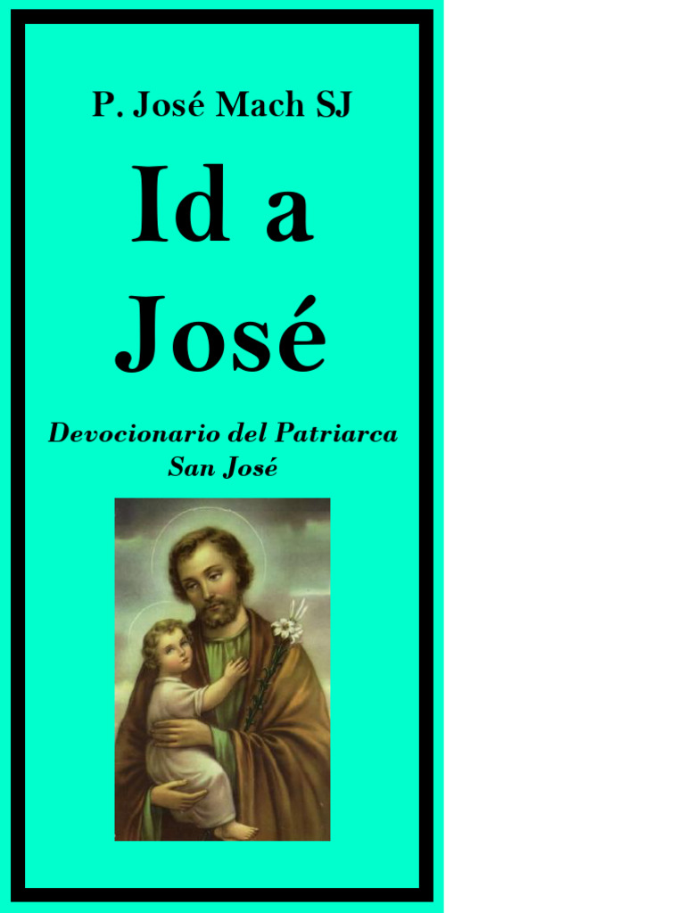 08 MACH, J, Id A José Devocionario Del Patriarca San José, 1875 | PDF ...