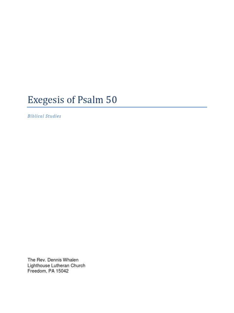Biblical Studies - Exegesis of Psalm 50 | PDF | David | Sacrifice