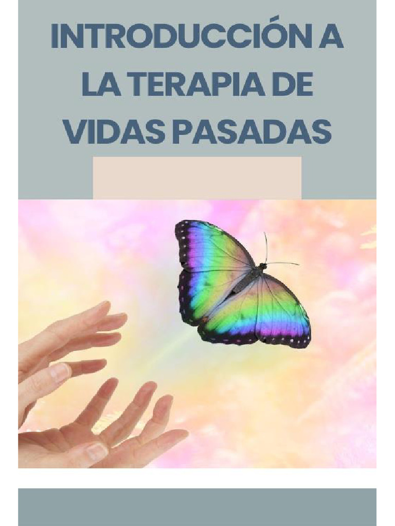 1 - Introducción A La Terapia de Vidas Pasadas | PDF | Hipnosis | Reencarnación