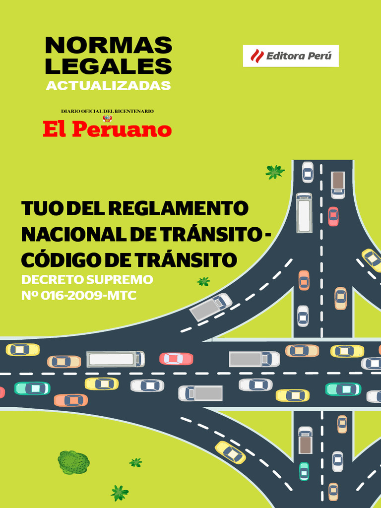 TEXTO UNICO ORDENADO DEL REGLAMENTO NACIONAL DE TRANSITO CODIGO DE TRANSITO DECRETO SUPREMO ...