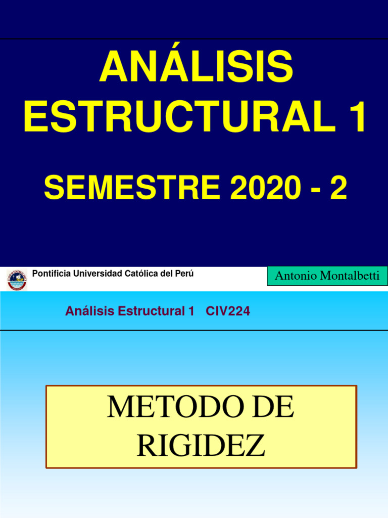Metodo de Rigidez ANALISIS ESTRUCTURAL 1 PUCP | PDF | Análisis estructural | Relaciones matematicas