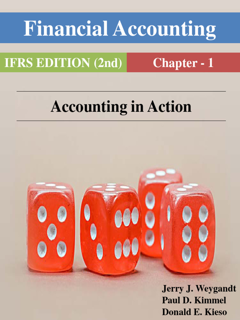Chapter 1-Accounting in Action | PDF | Fair Value | Accounting