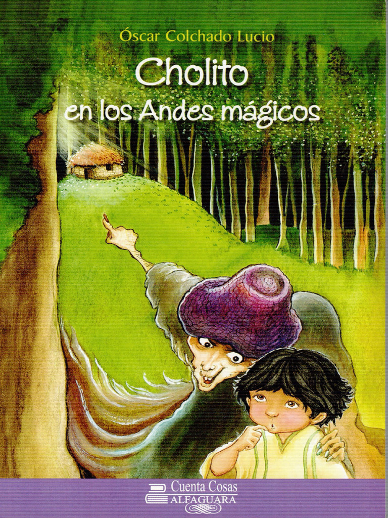 Cholito en Los Andes Mágicos | PDF