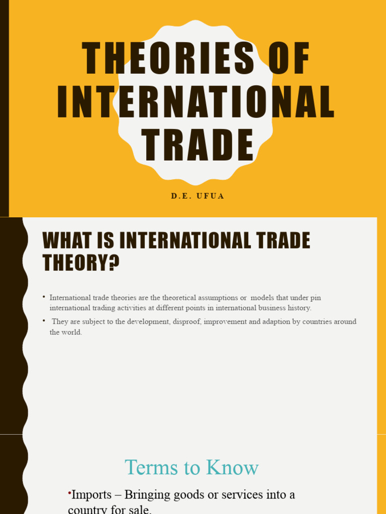 Theories of International Trade 2024 | PDF | Mercantilism | Trade
