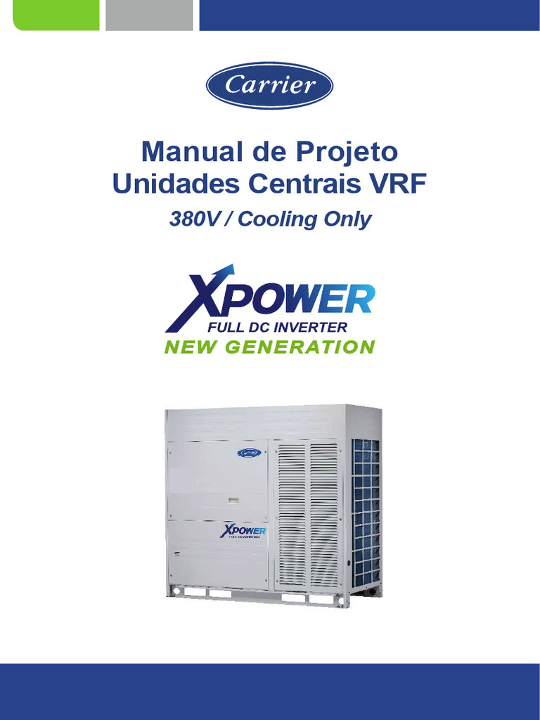 Manual de Projeto VRF Carrier XPower New Generation UCs 380V CO 2022 09 Rev.02 | PDF | Rede de ...