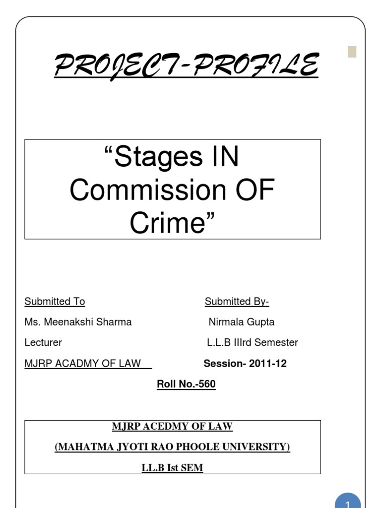 Stages in Commission of Crime | Crimes | Crime & Justice