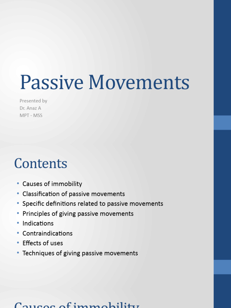 Passive Movements | PDF | Musculoskeletal System | Clinical Medicine