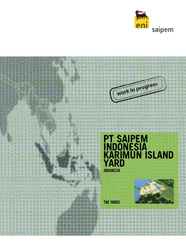 Saipem Karimun Yard Overview | PDF | Business