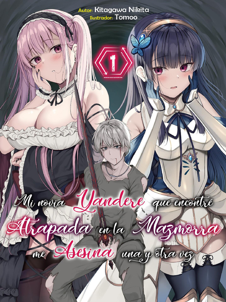 (MK) Dungeon Ni Hisomu Yandere Na Kanojo Ni Ore Wa Nandomo Korosareru - VR1 | PDF | Osos