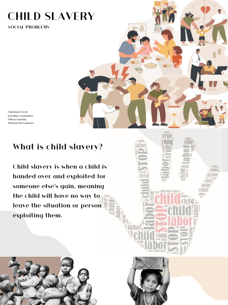Social Problems Presentation | PDF | Child Labour | Slavery