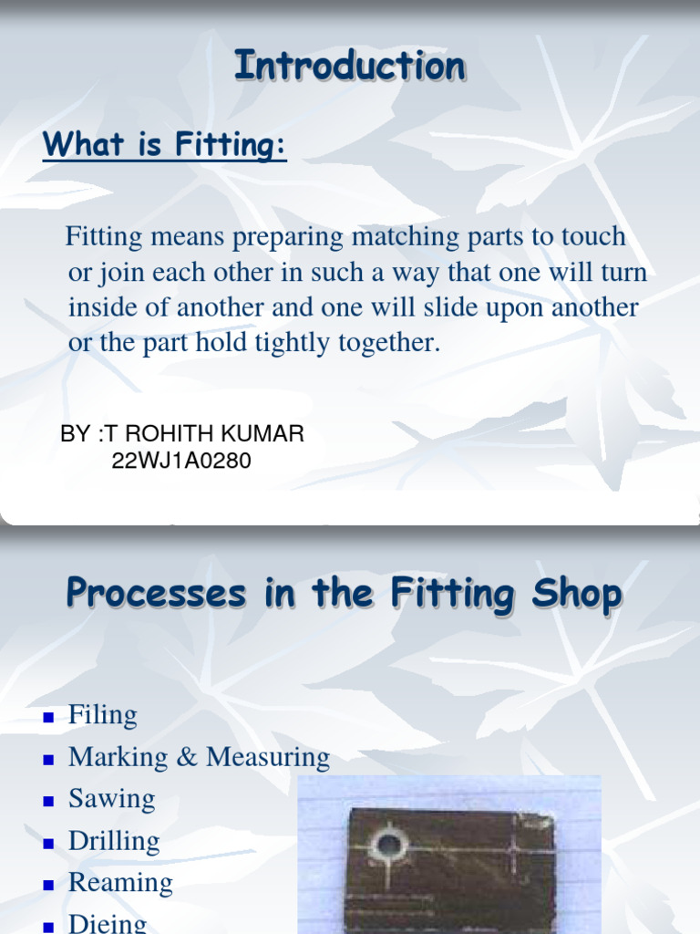 What Is Fitting Workshop Practice Presen | PDF | Drilling | Tools