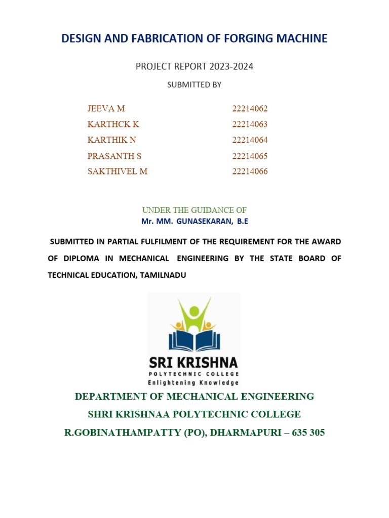 Design and Fabrication of Forging Machine: PROJECT REPORT 2023-2024 | PDF | Engineering ...