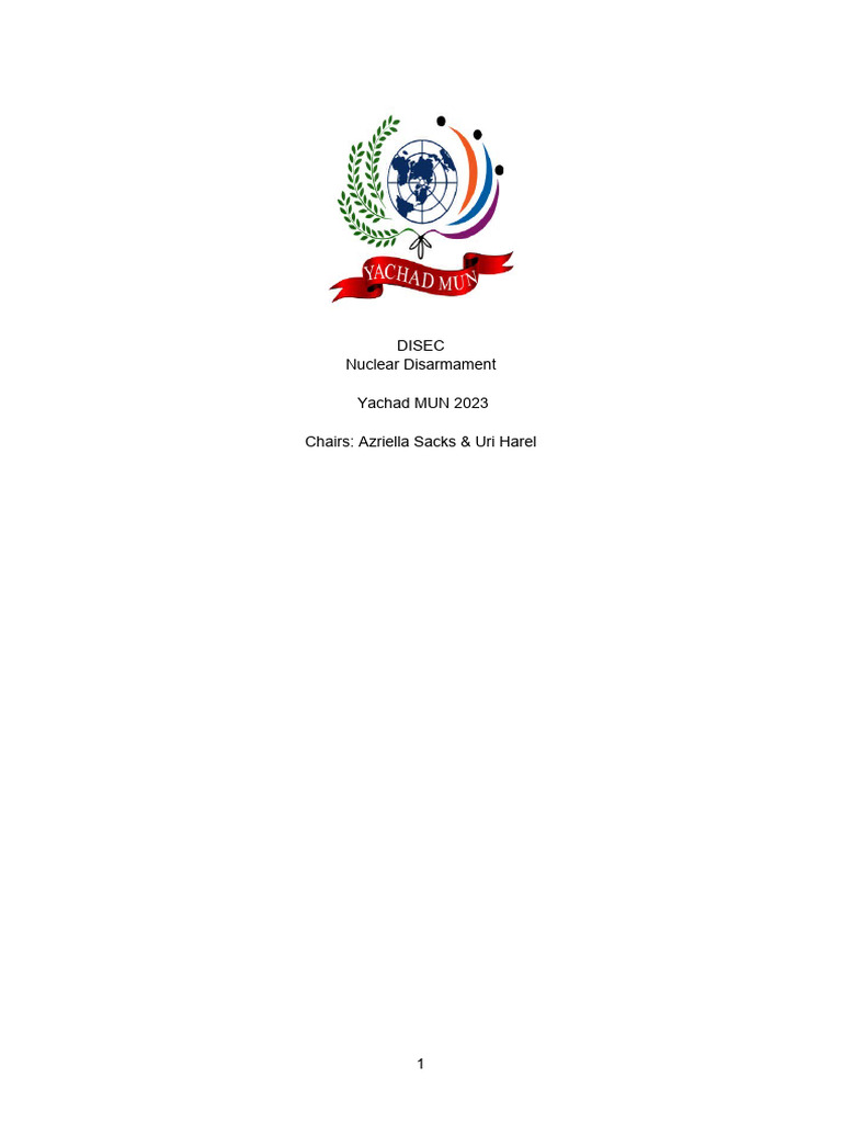 DISEC Nuclear Disarmament Overview | PDF | Nuclear Weapons | Treaty On ...