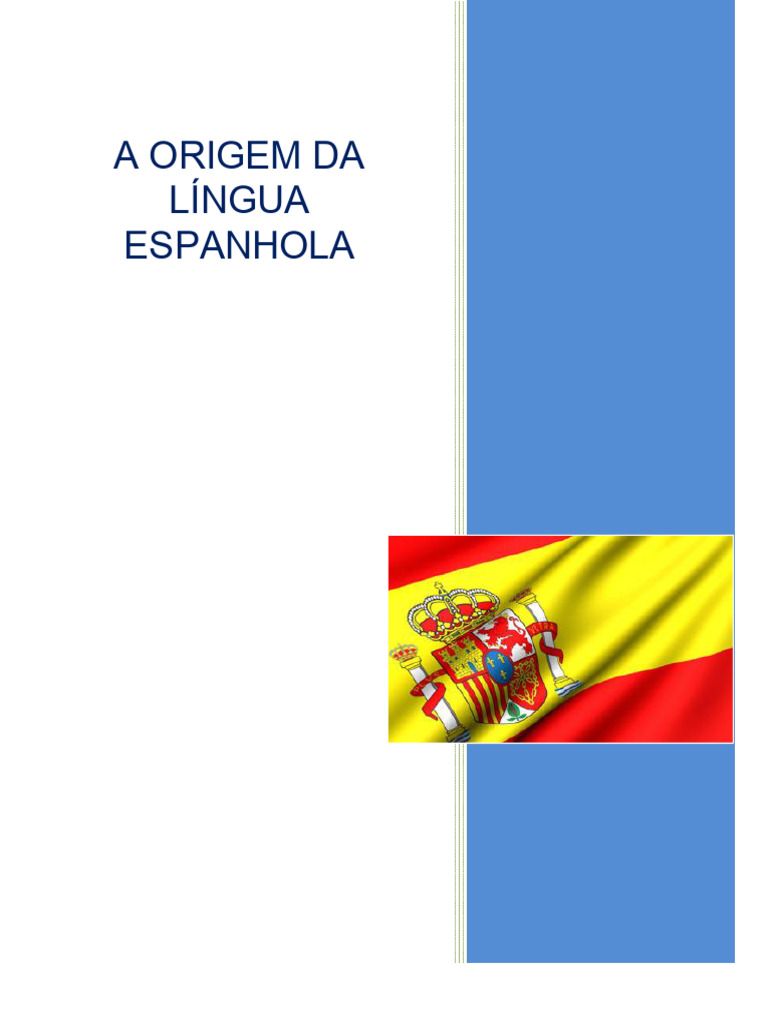 História e Evolução do Espanhol | PDF | Espanhol (idioma) | Espanha