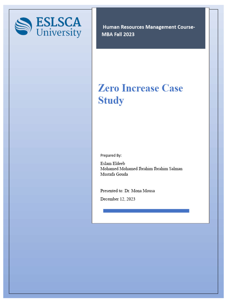 Zero Increase Case Study_Assignment | PDF | Incentive | Motivation