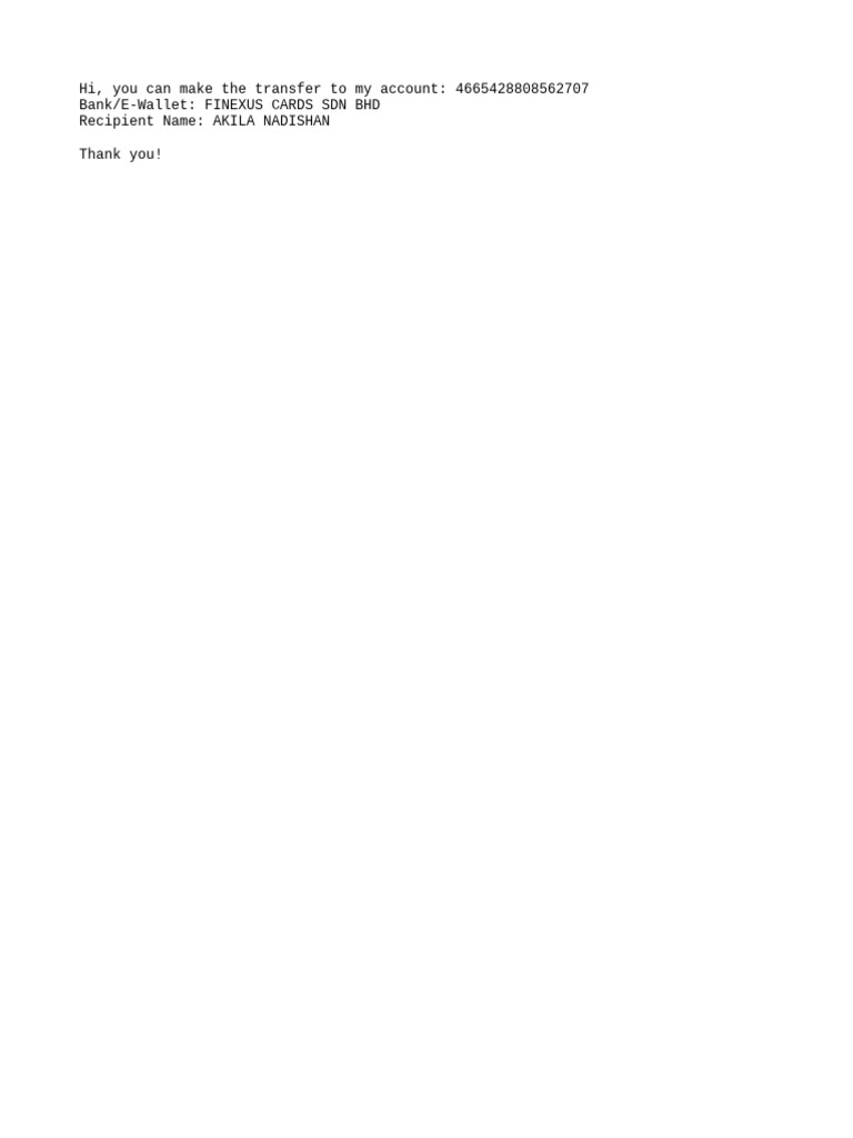 Hi, You Can Make The Transfer To My Account: 4665428808562707 Bank/E ...