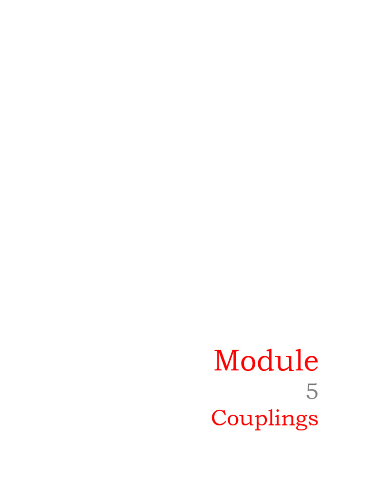 Module-5 Lesson-1 - Couplings - Custom | PDF | Mechanical Engineering | Manufactured Goods