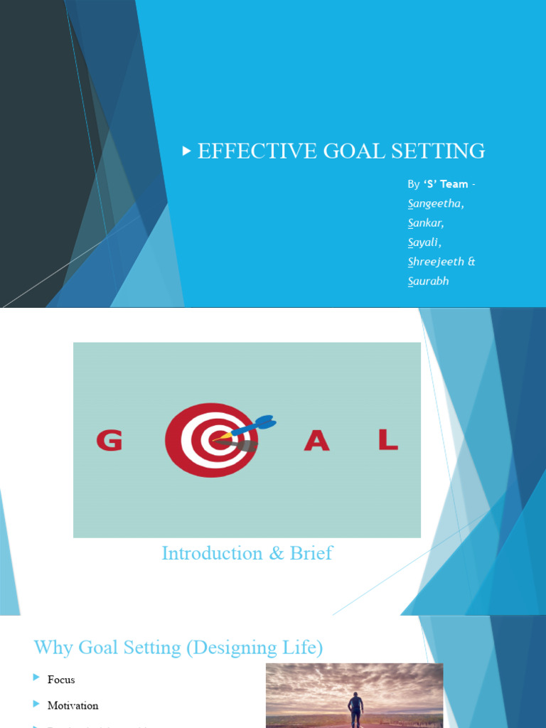 Effective Goal Setting - FInal | PDF | Goal | Goal Setting
