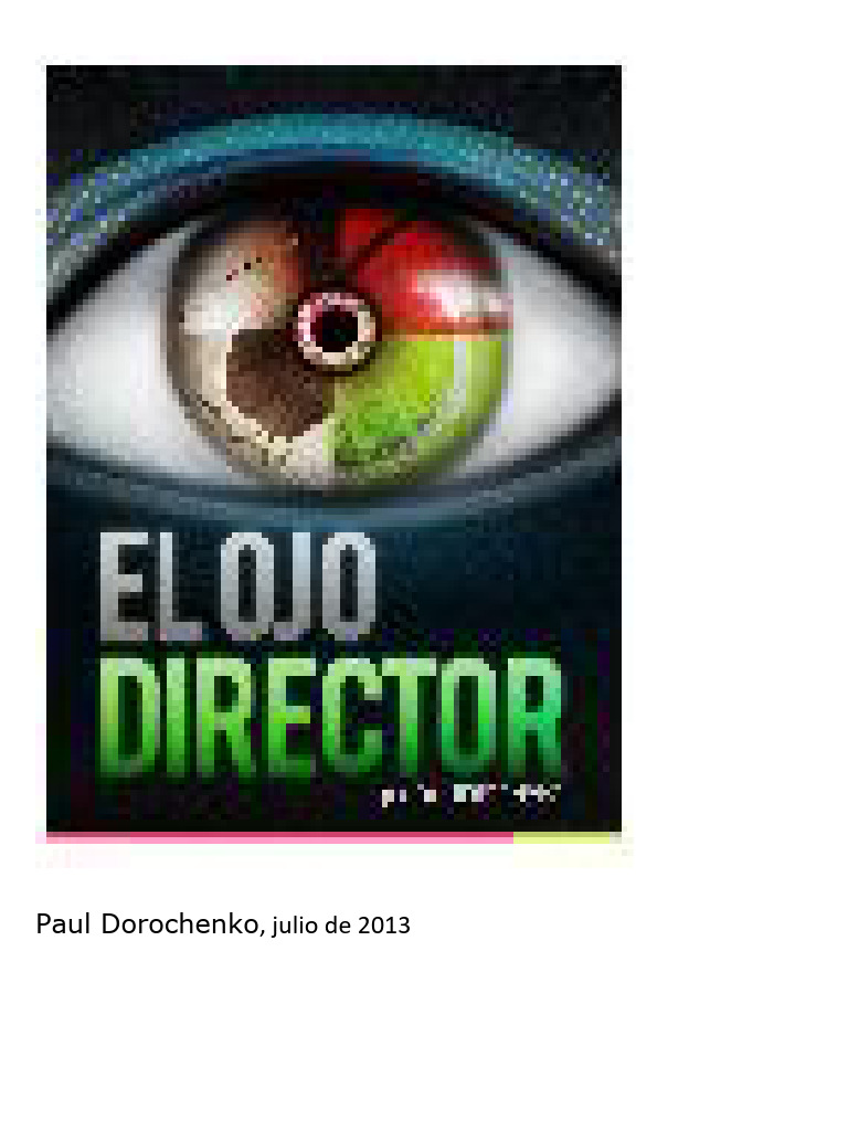 El Ojo Director Paul Dorochenko 2020 Pdf Handedness Hemisferio
