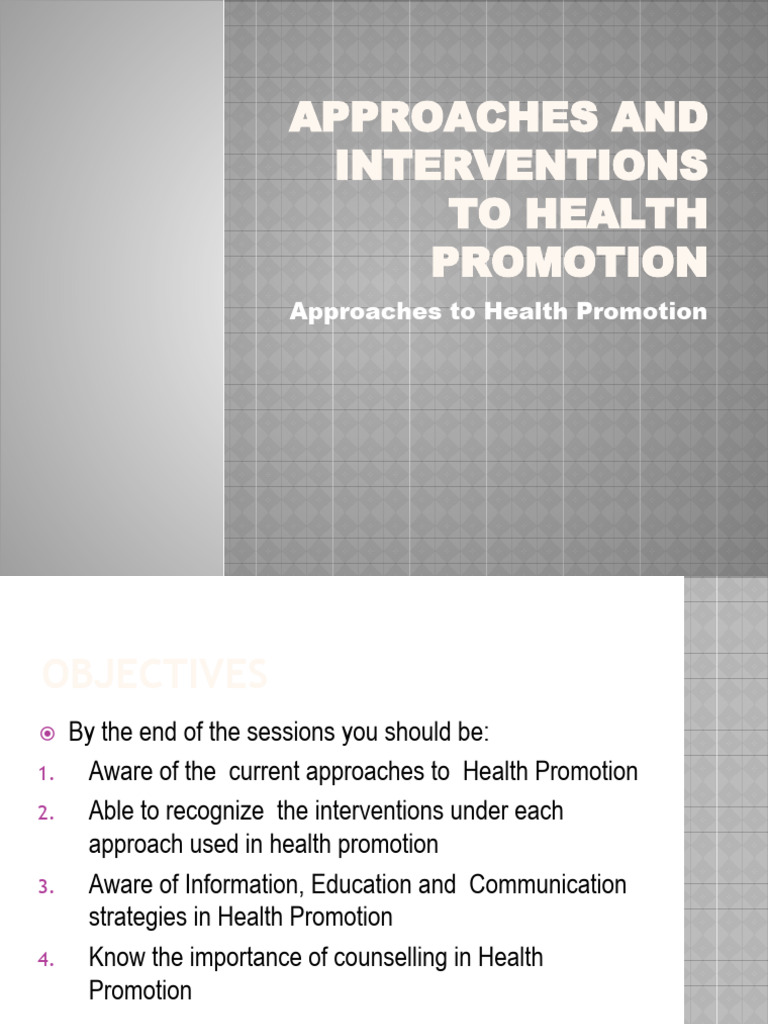 Approach To Health Interventions and Promotions | PDF | Empowerment ...