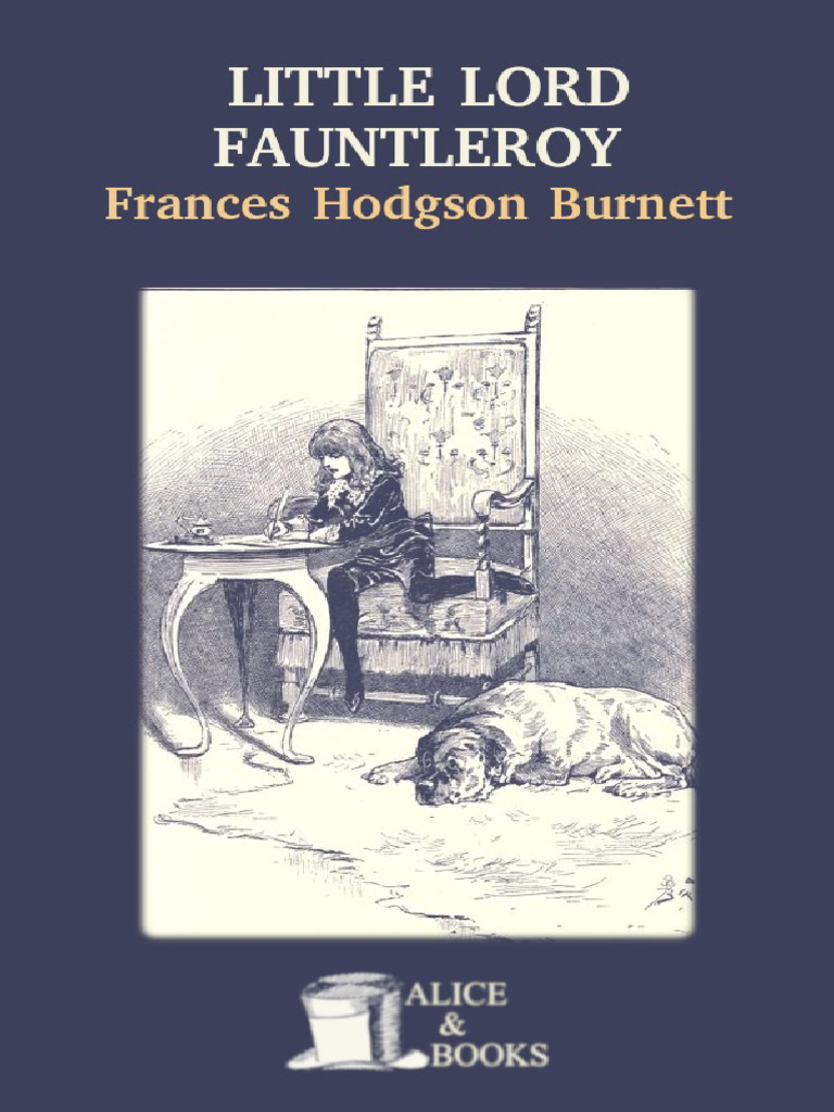 Little Lord Fauntleroy-Frances Hodgson Burnett | PDF | Little Lord ...
