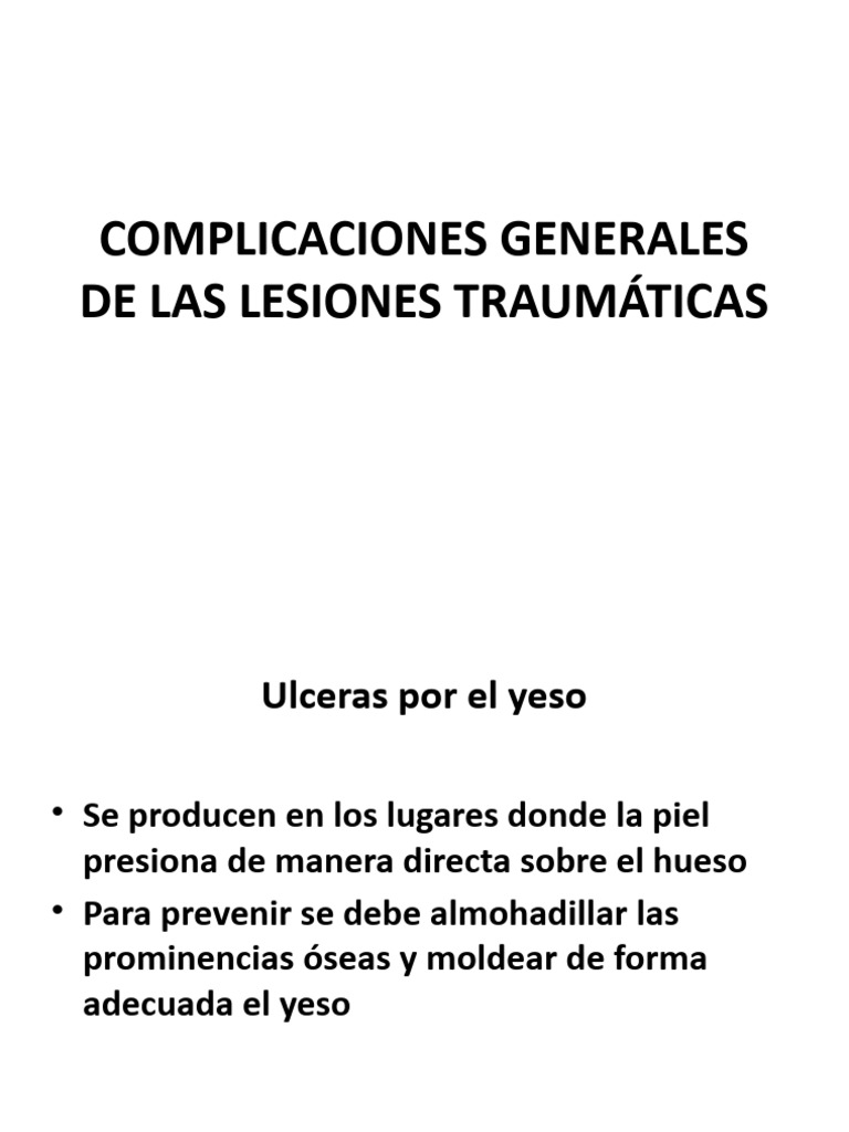03 - Complicaciones Generales de Las Lesiones Traumáticas | PDF