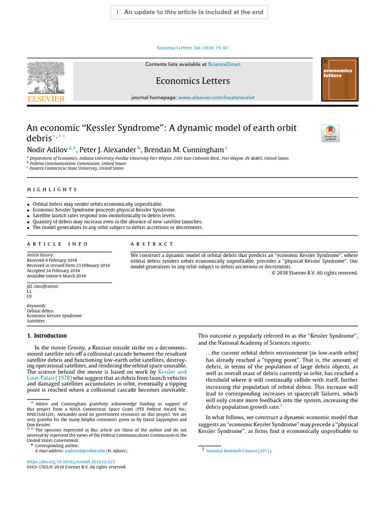 An economic ‘‘Kessler Syndrome’’- A dynamic model of earth orbit debris ...