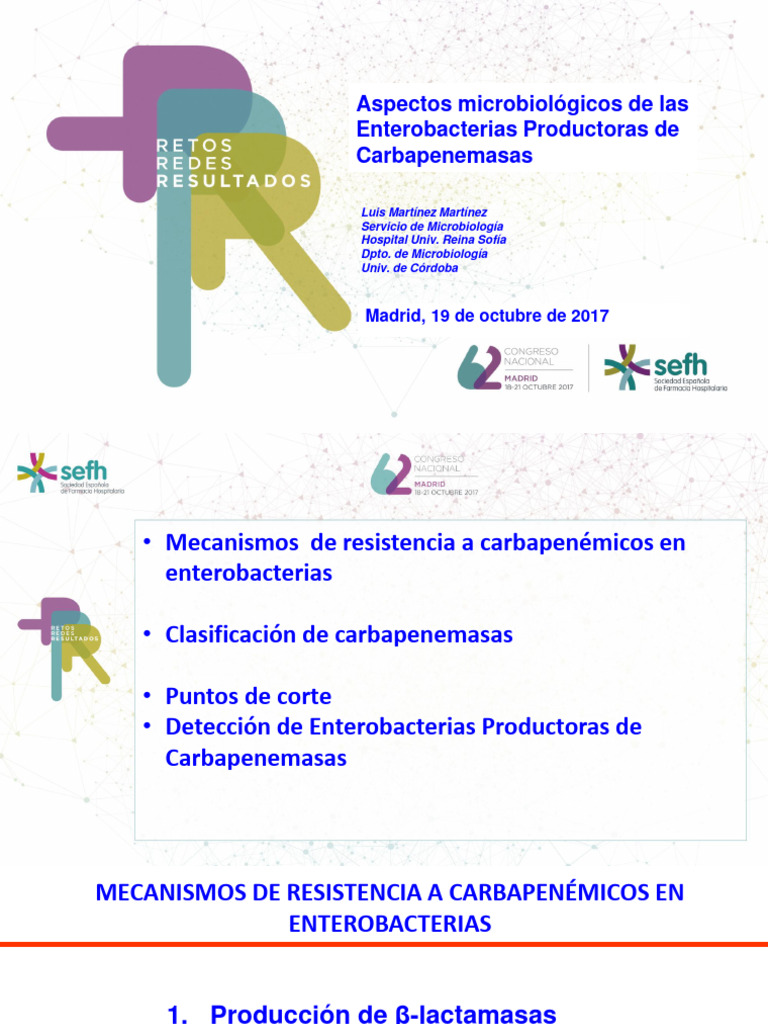 LuisMartinez 2017 10 19 Carbapenemasas Microb SEFH | PDF | Antibióticos | Microbiología