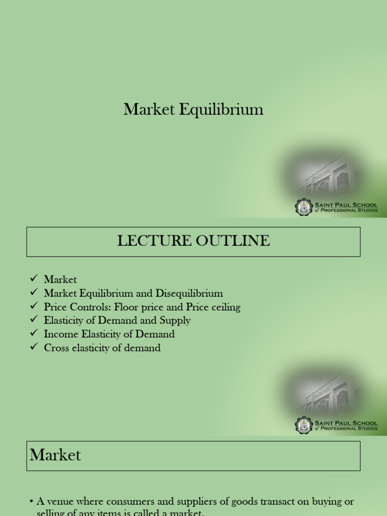 LESSON 7 MARKET EQUILIBRIUM | PDF | Economic Equilibrium | Prices