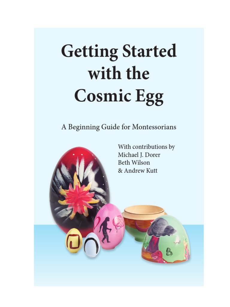 Montessori Cosmic Egg Guide | PDF | Universe | Life