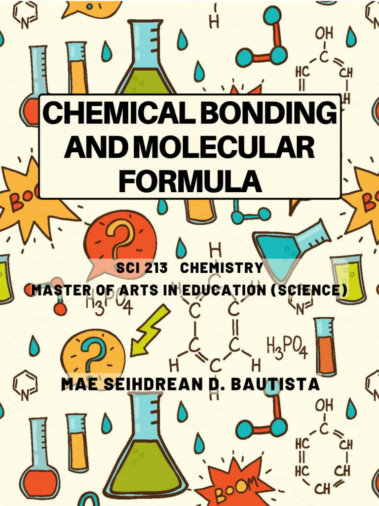 Chemical Bonding and Molecular Formula MS Bautista | PDF | Chemical ...