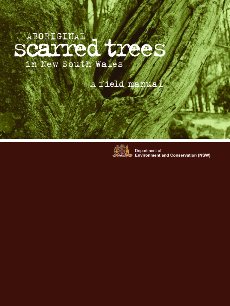 Aboriginal Scarred Trees in New South Wales Field Manual 050054 | PDF ...