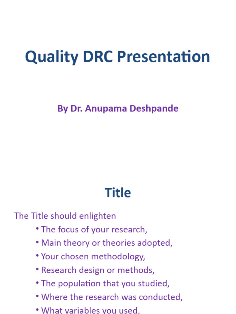PPT for Quality DRC Presentation | PDF | Questionnaire | Methodology