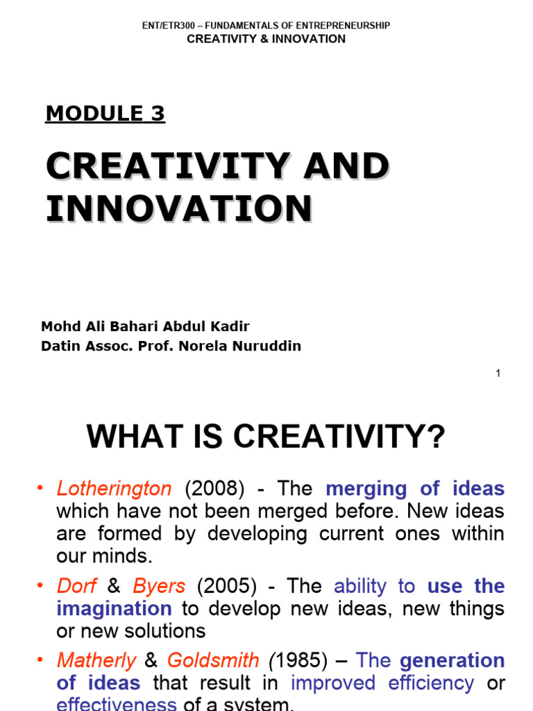 ENT300 - Module03 - CREATIVITY & INNOVATION | PDF | Creativity | Innovation