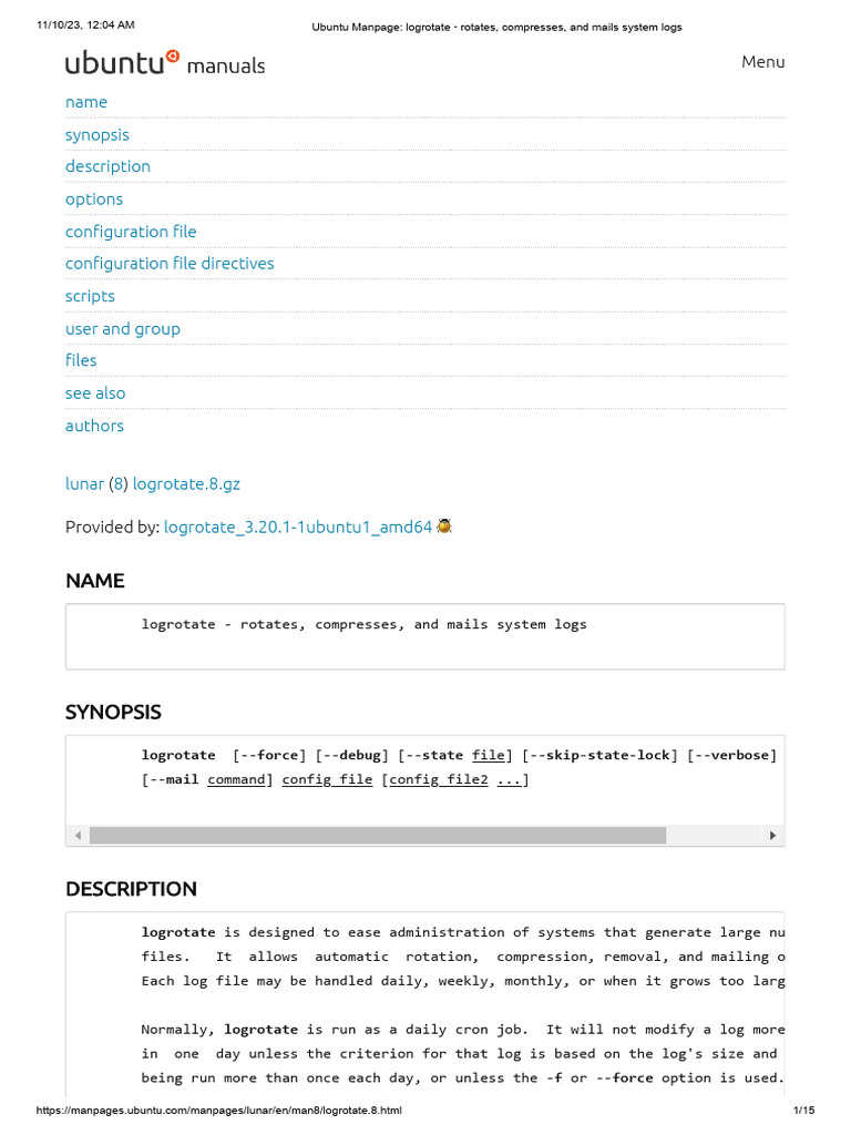 Ubuntu Manpage - Logrotate Rotates, Compresses, and Mails System Logs ...