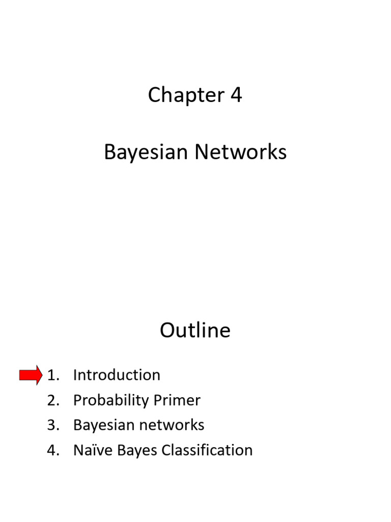 Chapter 4 Bayesian Networks | PDF | Bayesian Network | Probability Theory Chapter 4 Bayesian Networks | PDF | Bayesian Network | Probability Theory