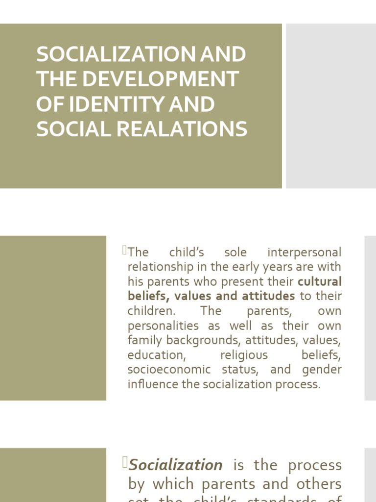 Socialization and The Development of Identity and Social | PDF ...