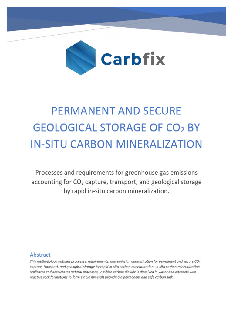 Permanent and Secure Co2 Geological Storage by In-Situ Carbon ...